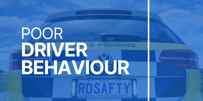 Police continue to be disappointed by poor driver behaviour | ACT Policing